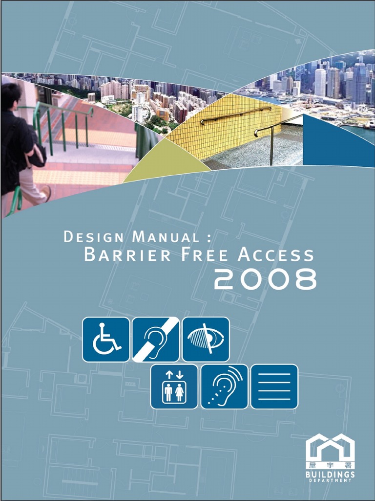 Design Manual Barrier Free Access 2008 | Accessibility | Wheelchair