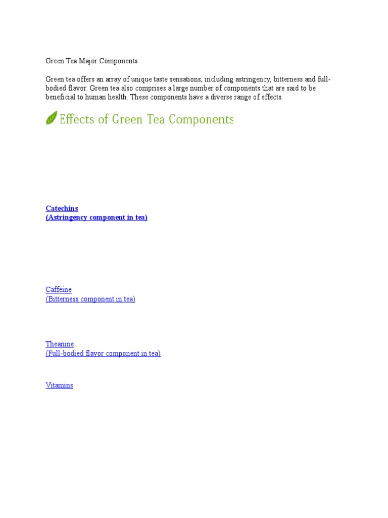 Green Tea Major Components | PDF | Vitamin | Tea