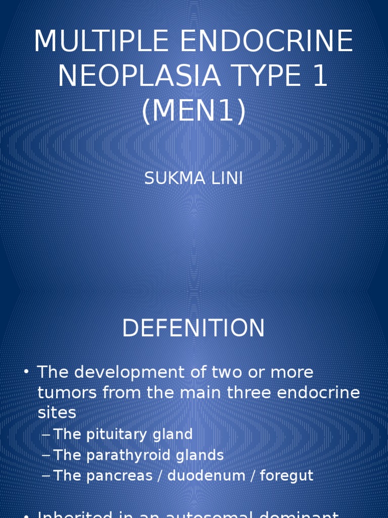 Multiple Endocrine Neoplasia Type 1 (Men1) | PDF | Clinical Medicine ...