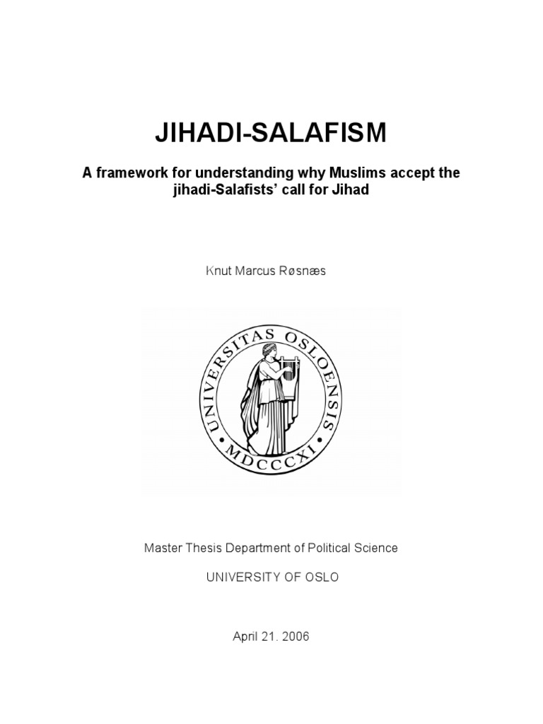 Jihadi-Salafism: A Framework For Understanding Why Muslims Accept The ...