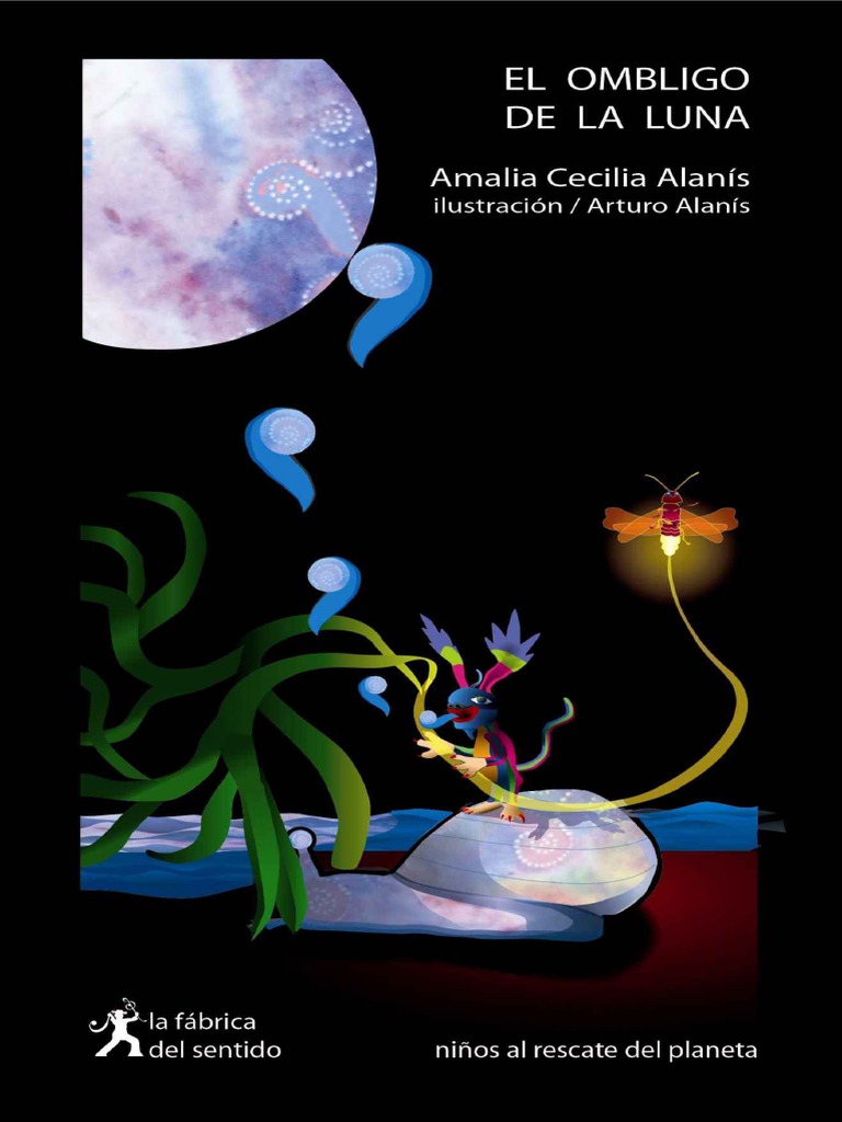 El Ombligo de La Luna - Amalia Cecilia Alanis | PDF | Arboles | Agua