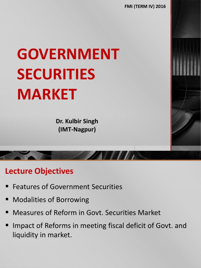 Government Securities Market | PDF | Repurchase Agreement | Yield (Finance)