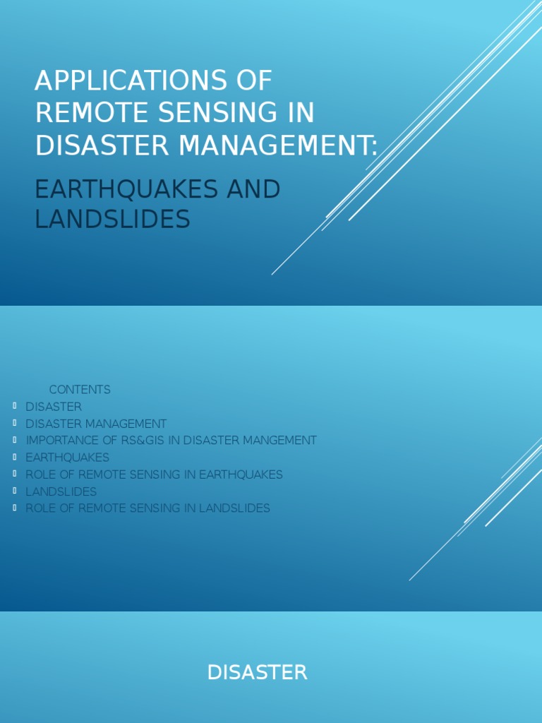 Applications of Remote Sensing in Disaster Management Earthquakes and ...