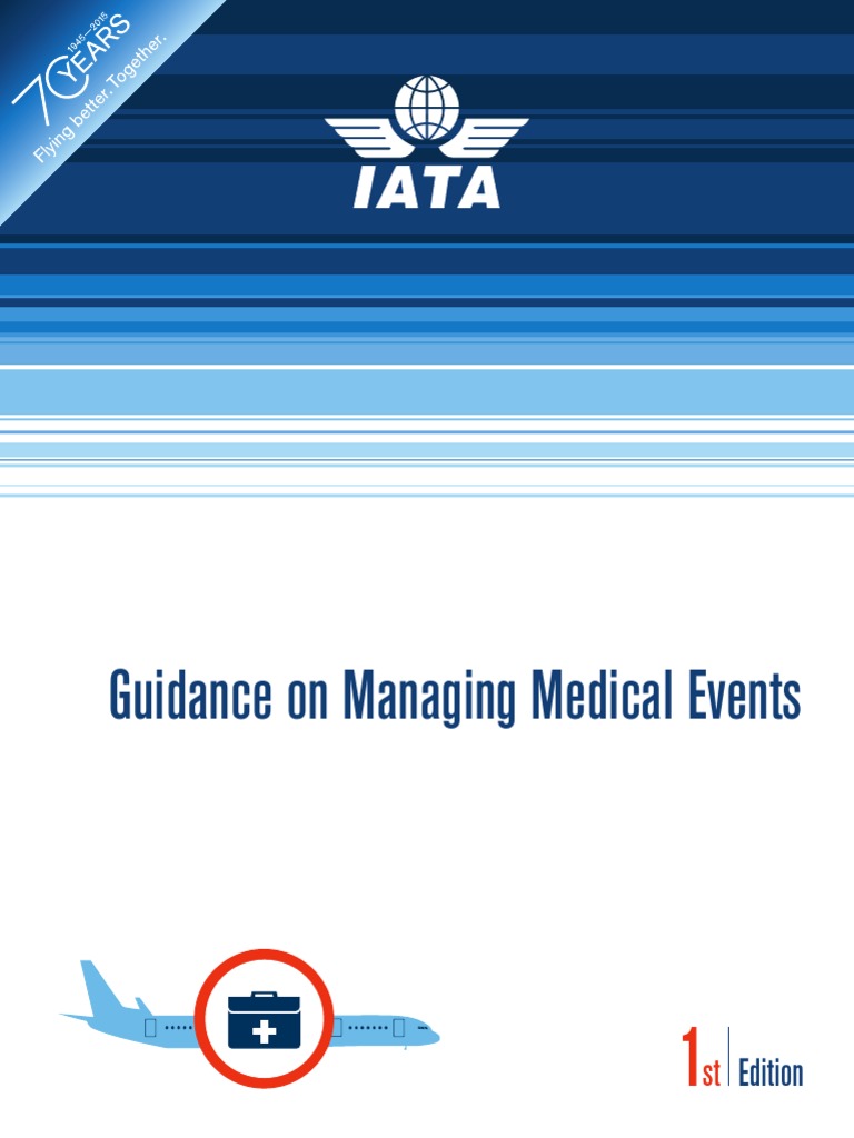 IATA Guidance On Managing Medical Events | PDF | Flight Attendant ...