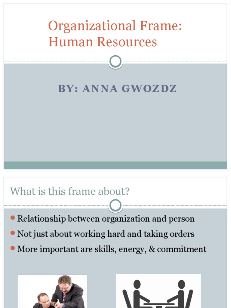 Organizational Frames Presentation | PDF | Human Resource Management ...