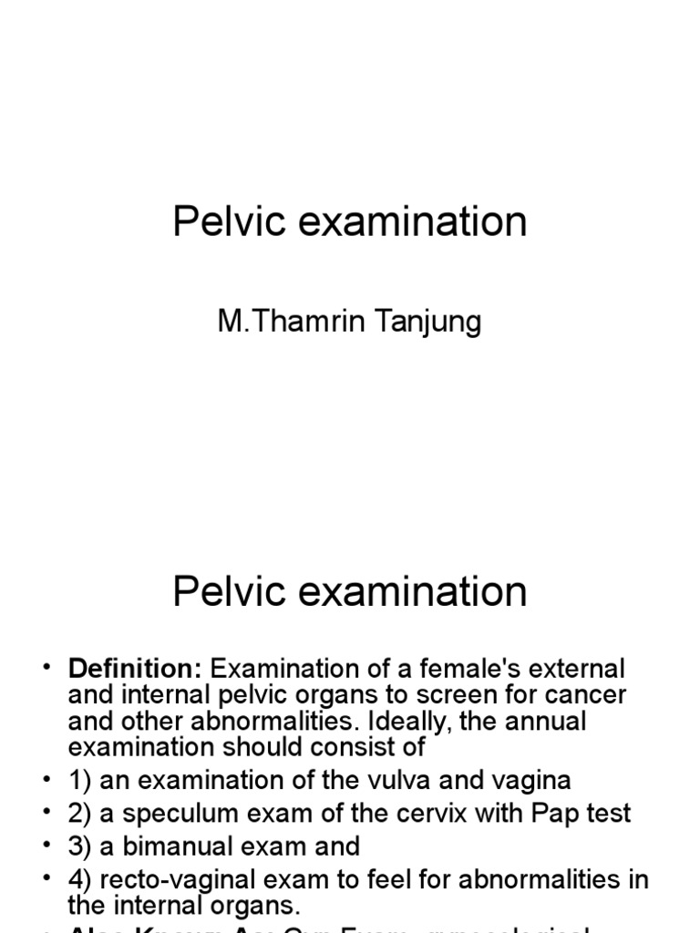 Pelvic Examination | Vagina | Uterus
