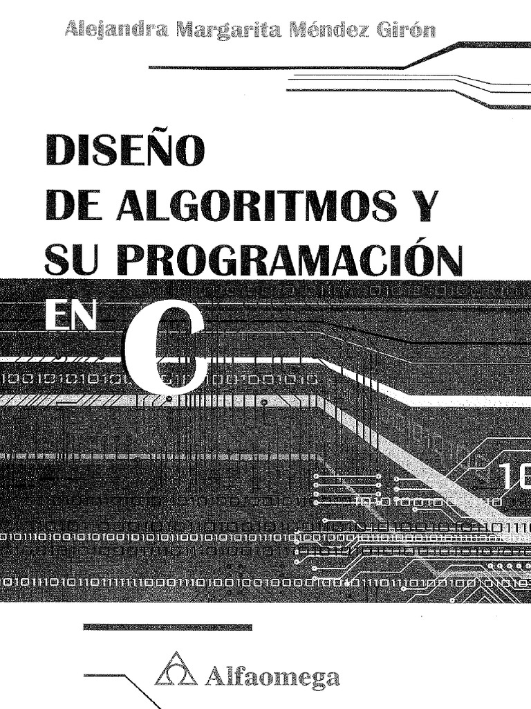 Diseño de Algoritmos y Su Programacion en C | PDF