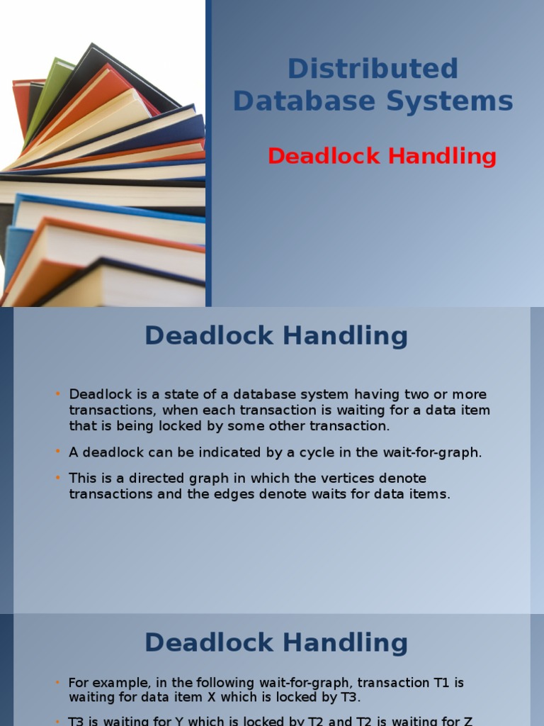 Ddbms Deadlock Handling Pdf Database Transaction Distributed Computing