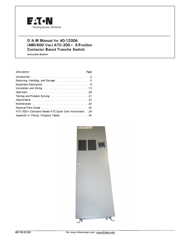 O & M Manual For 40-1200A (480 600 Vac) ATC-300+ 3-Position Contactor ...