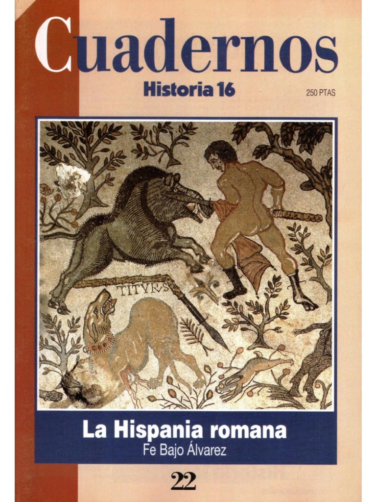 Cuadernos Historia 16, Nº 022 - La Hispania Romana PDF | PDF