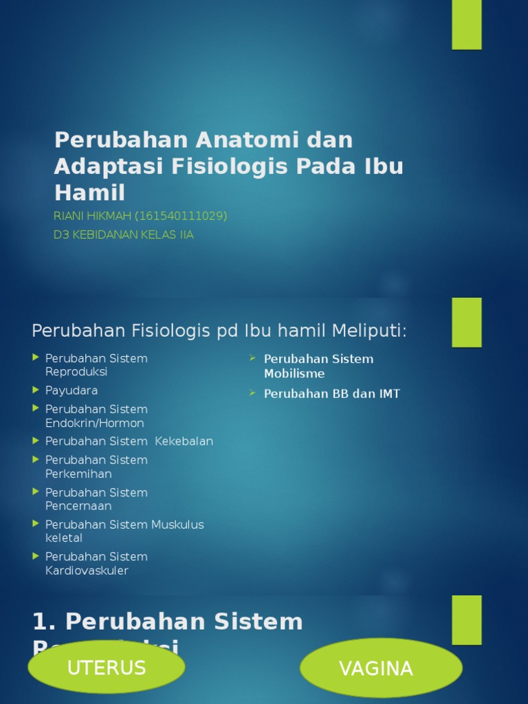 Ppt Ke 3(Perubahan Anatomi & Adaptasi Fisiologis Pada Ibu Hamil)