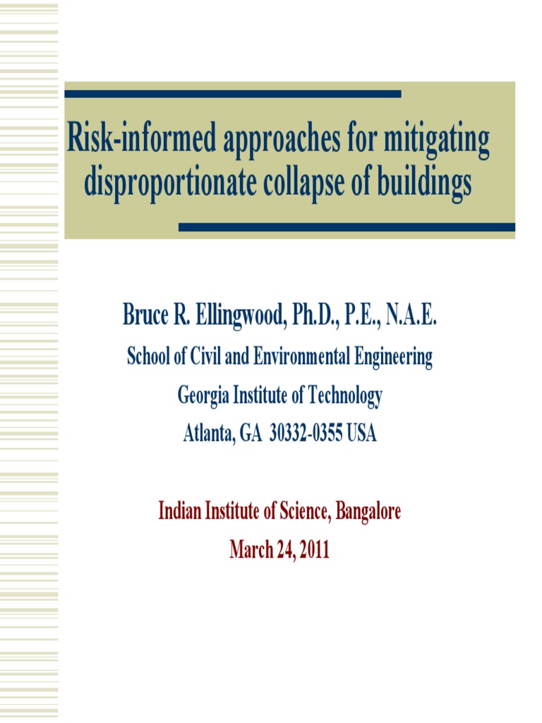 Risk-Informed Approaches For Mitigating Disproportionate Collapse of ...