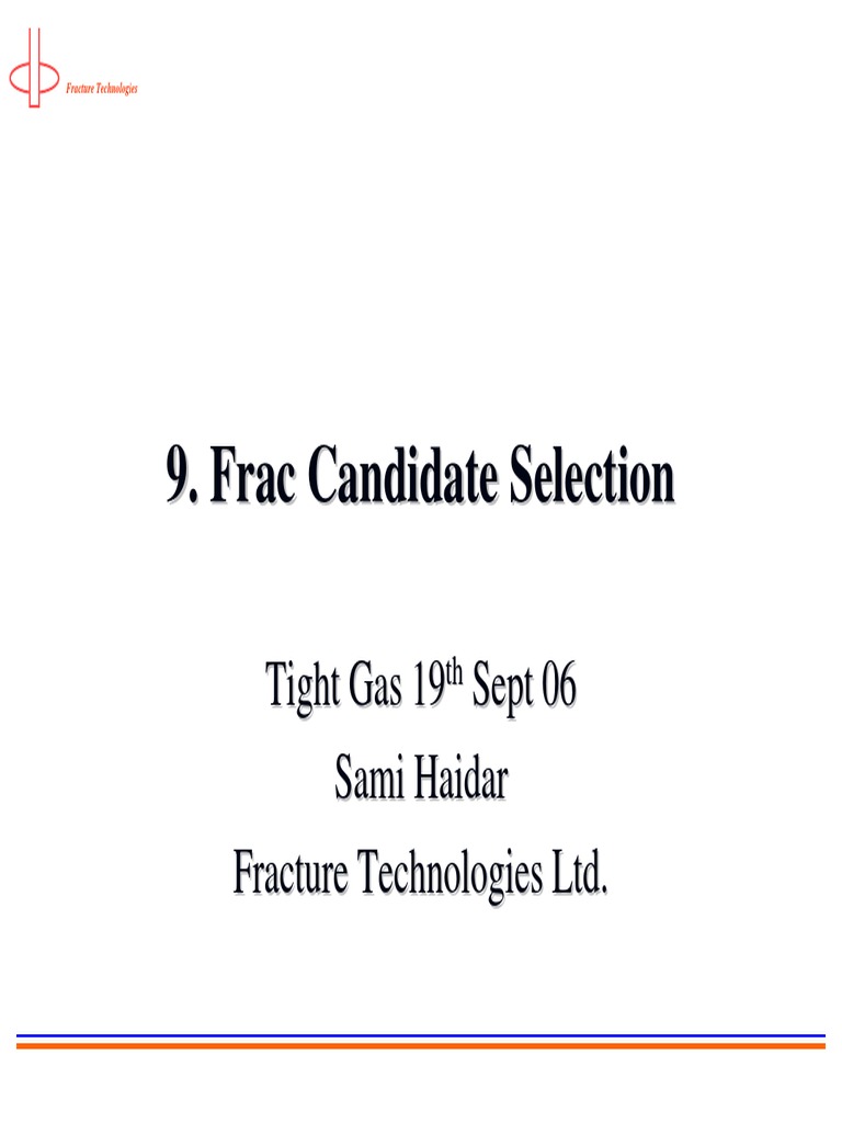 09 Haider FracTech - Frac Candidate Selection PDF | PDF | Hydraulic ...