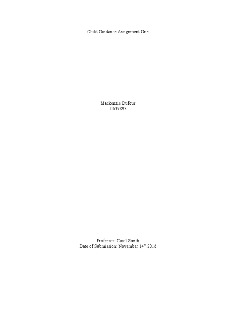 Child Guidance Assignment One - Final | PDF | Parenting | Relationships