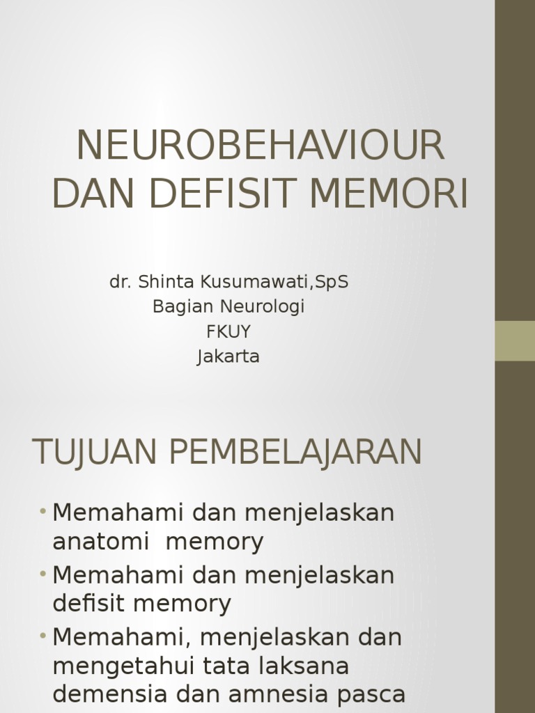 Neurologi 16 Neurobehavior Dan Defisit Memori | PDF