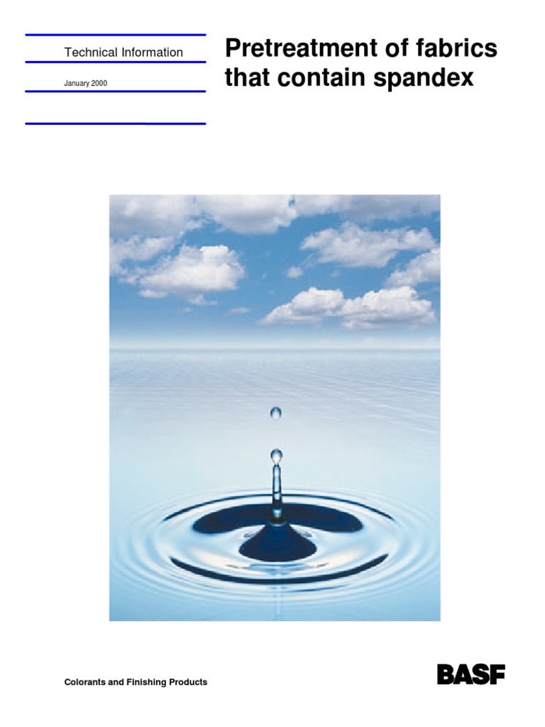 Pretreatment of Fabrics That Contain Spandex | PDF | Textiles | Dye