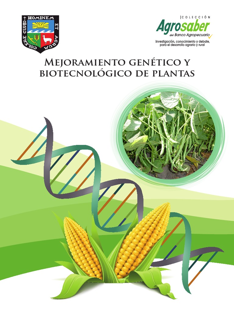 Mejoramiento Genetico y Biotecnologico de Plantas PDF | PDF | Biotecnología | Agricultura