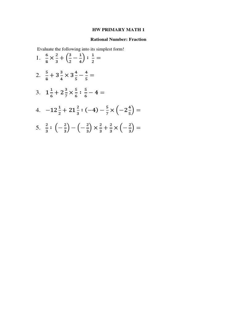 Evaluate The Following Into Its Simplest Form!: HW Primary Math 1 ...