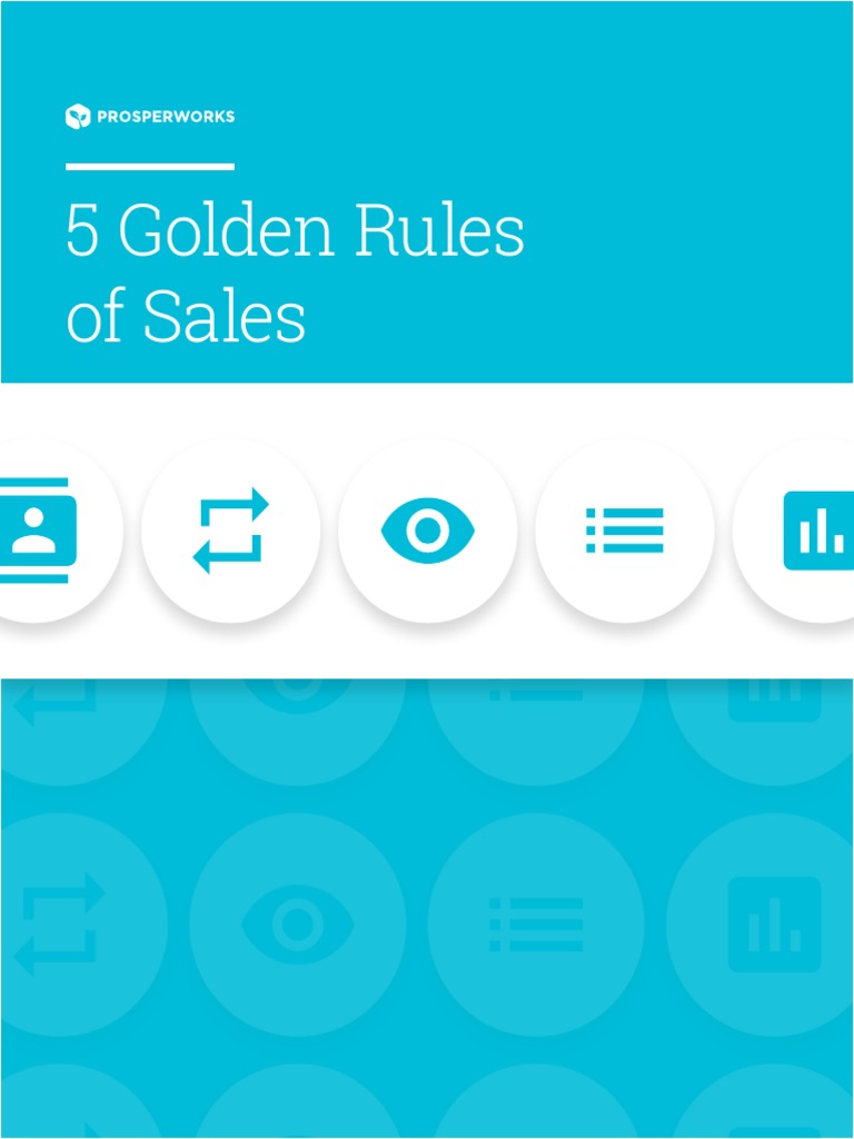 5 Golden Rules of Sales | PDF | Customer Relationship Management | Sales