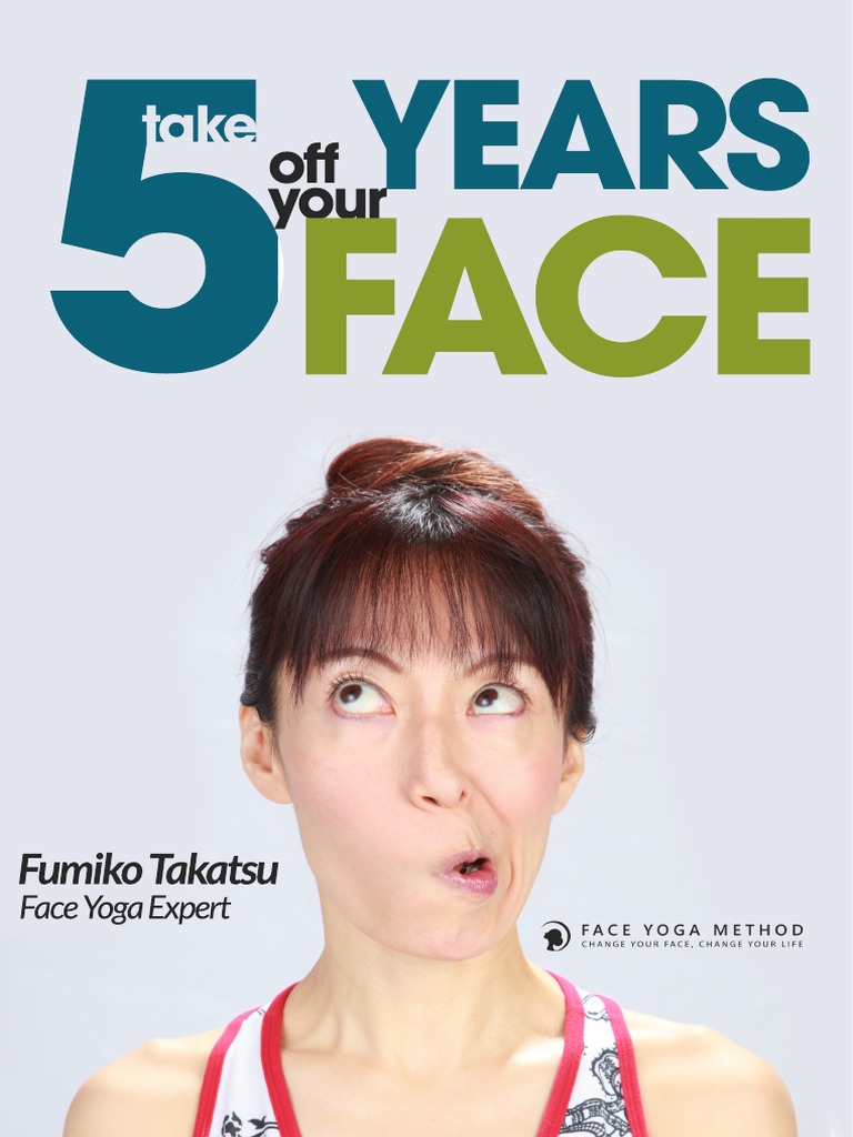 FYM Take 5 Years Off Your Face PDF | PDF | Breathing | Shoulder