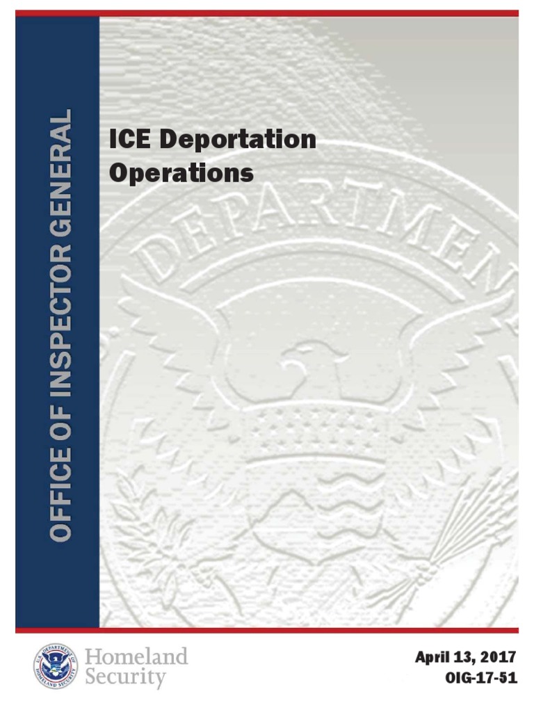 ICE OIG Report On Deportation Operations - 13APR17 | PDF | U.S ...
