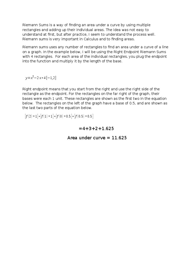 Riemann Sums Is A Way of Finding An Area Under A Curve by Using ...