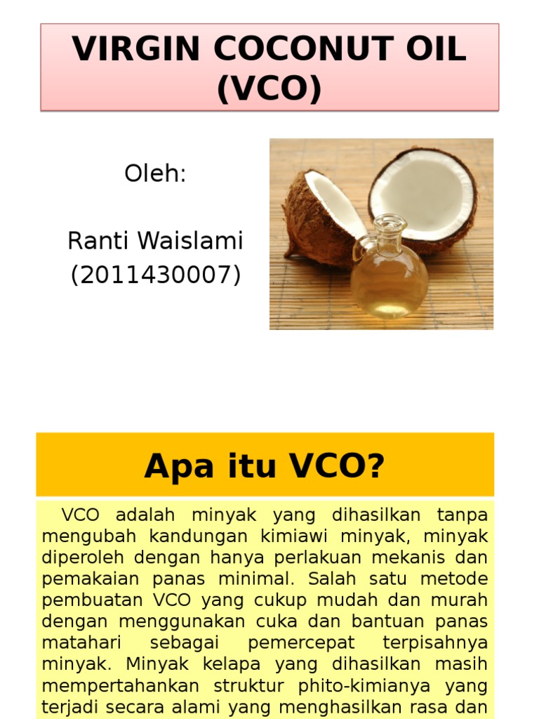 Manfaat dan Pengolahan VCO | PDF | Memasak, Makanan, & Anggur ...