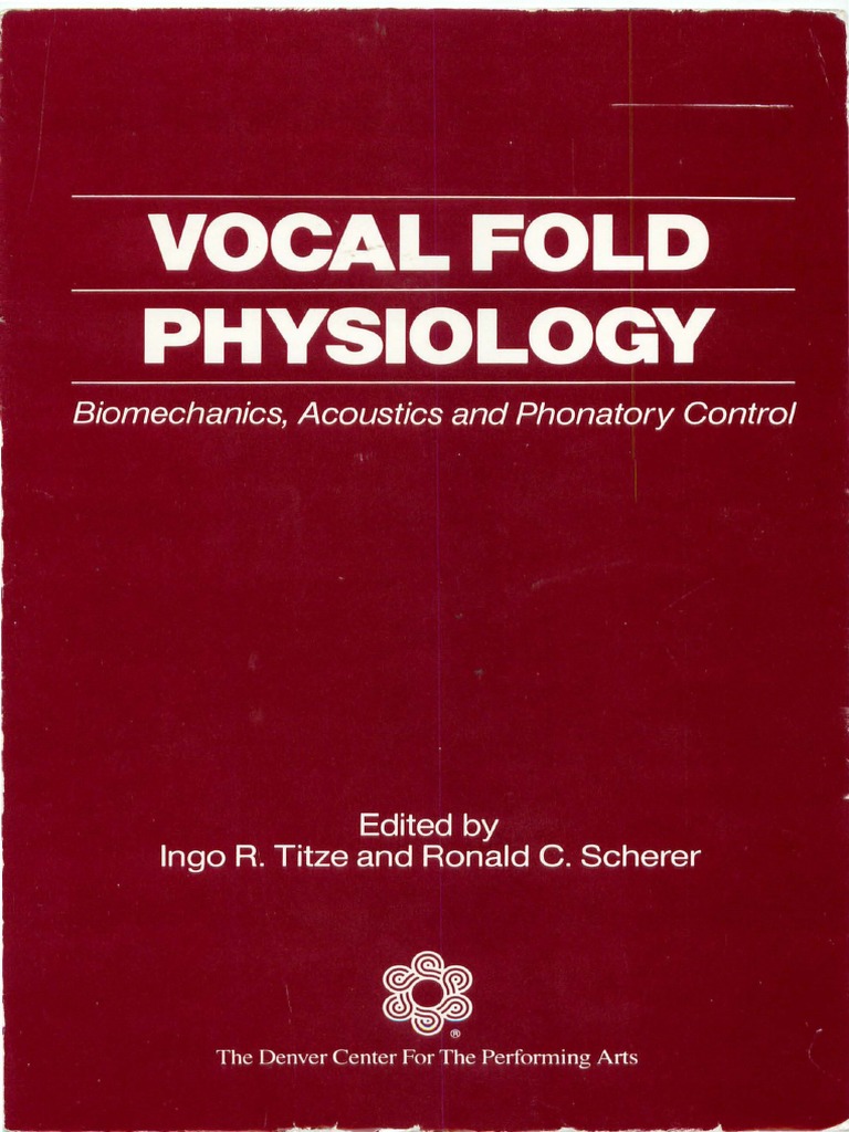 Vocal Fold Fhysiology - Ingo Titze | PDF | Larynx | Nature