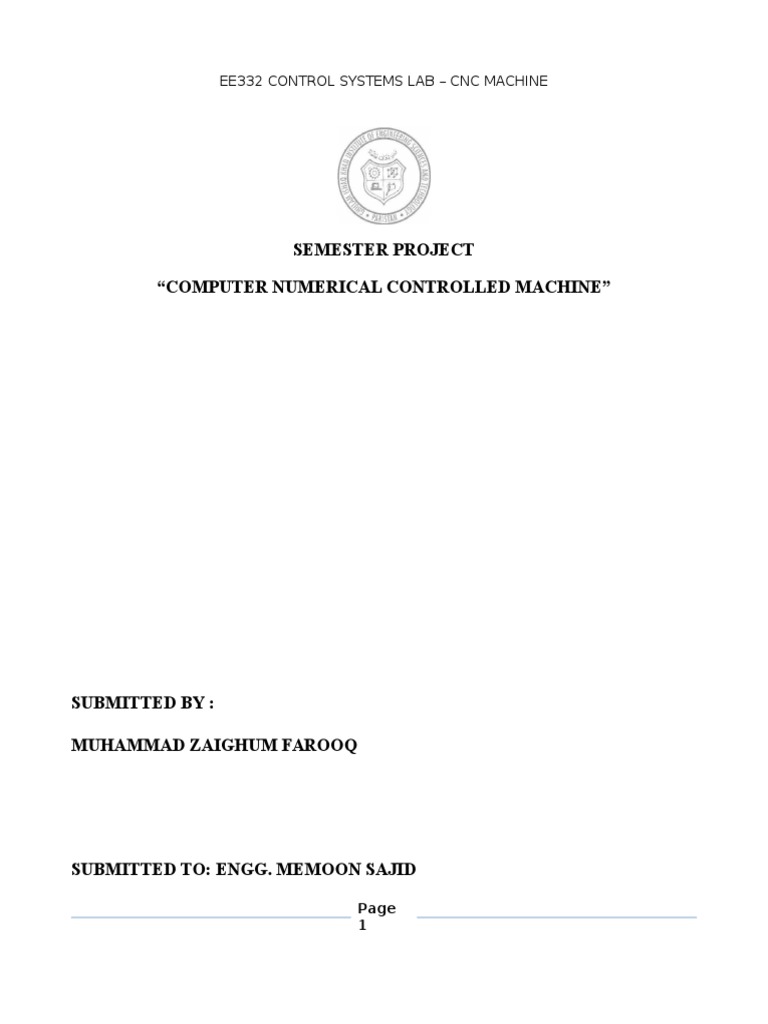 Semester Project "Computer Numerical Controlled Machine": Ee332 Control ...