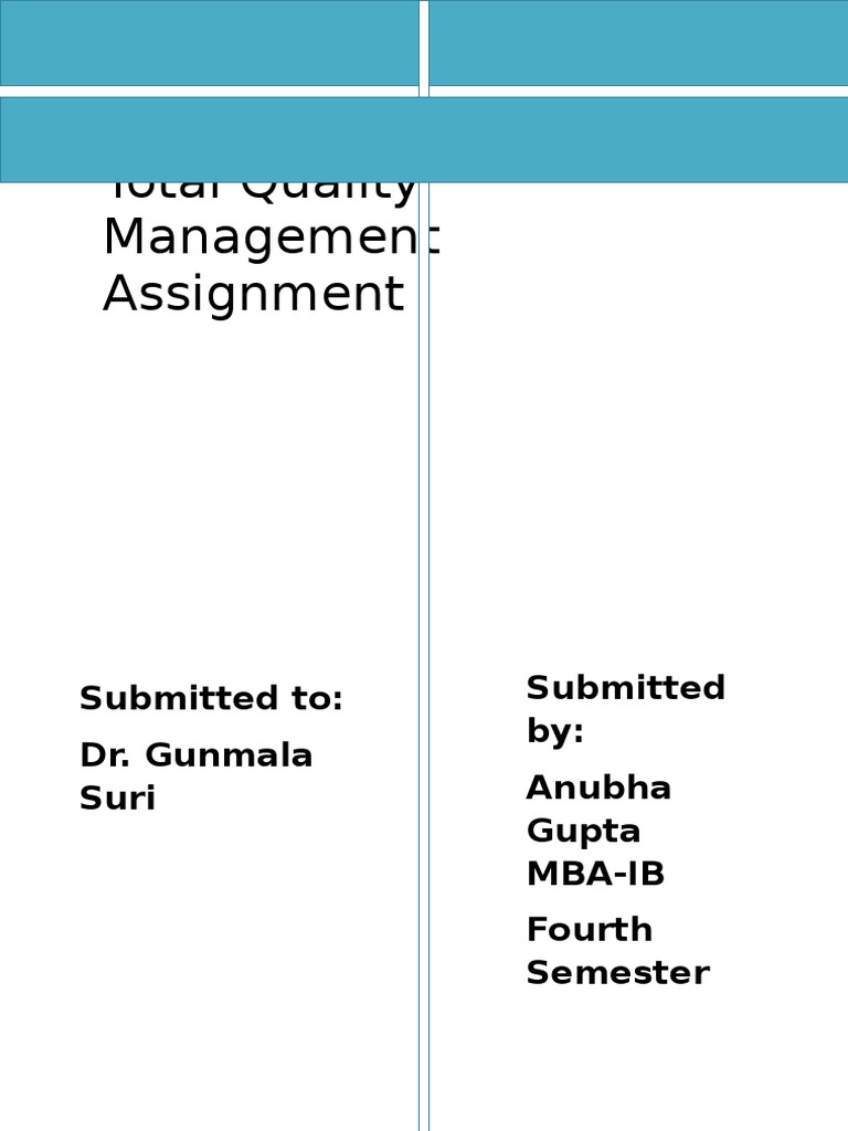 Total Quality Management Assignment | PDF | Quality Assurance ...