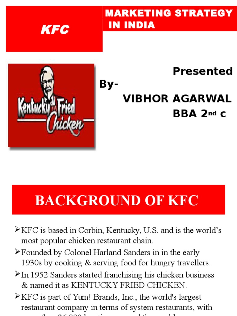 KFC Marketing Strategy in India | PDF | Market Segmentation | Food And ...