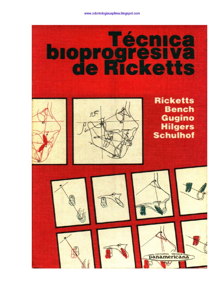Tecnica Bioprogresiva de Ricketts PDF | PDF | Ortodoncia | Planificación