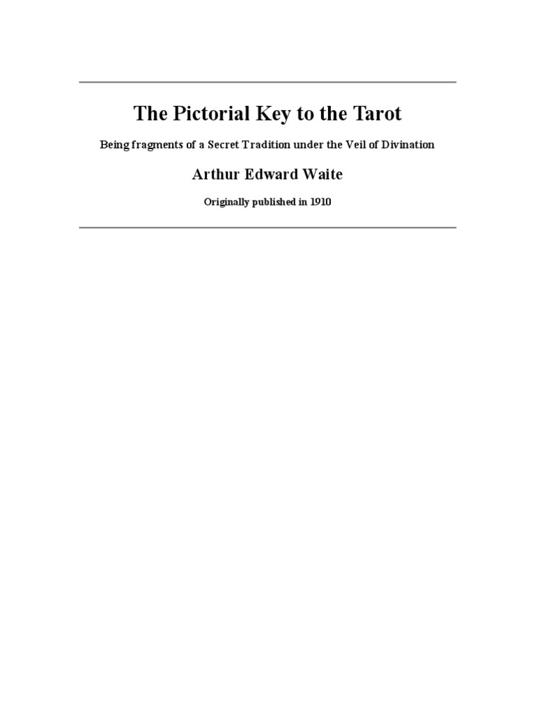 The Pictorial Key to the Tarot | PDF | Major Arcana | Tarot
