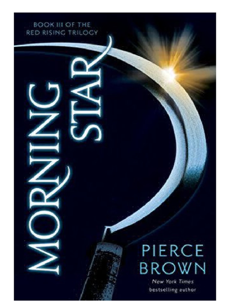 Morning Star (Red Rising Trilogy, #3) | Leisure