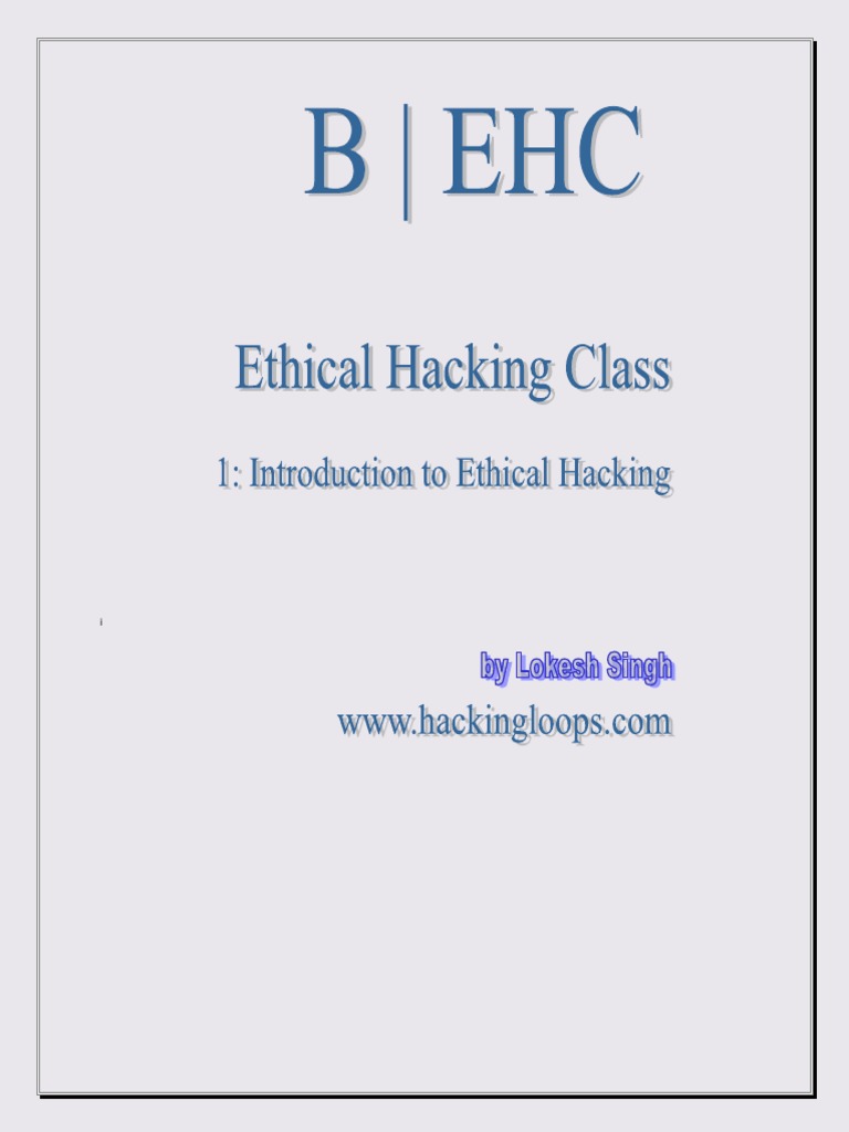 Introduction To Ethical Hacking PDF | PDF | Security Hacker | White Hat (Computer Security)
