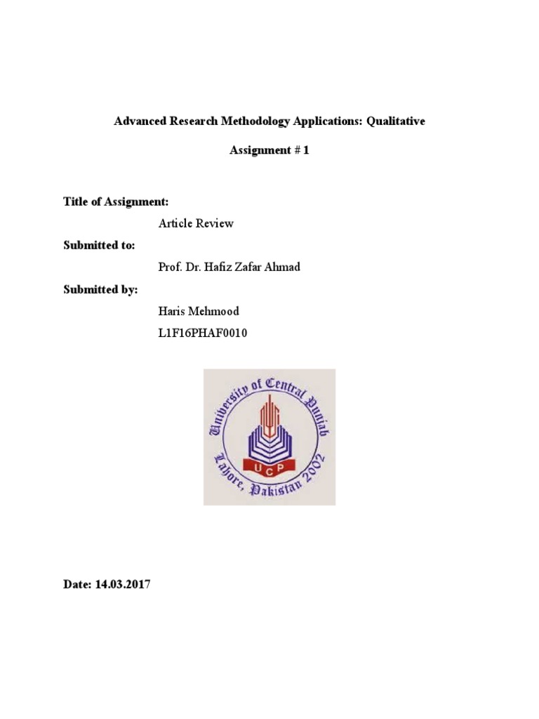 Advanced Research Methodology Applications: Qualitative Assignment # 1 ...