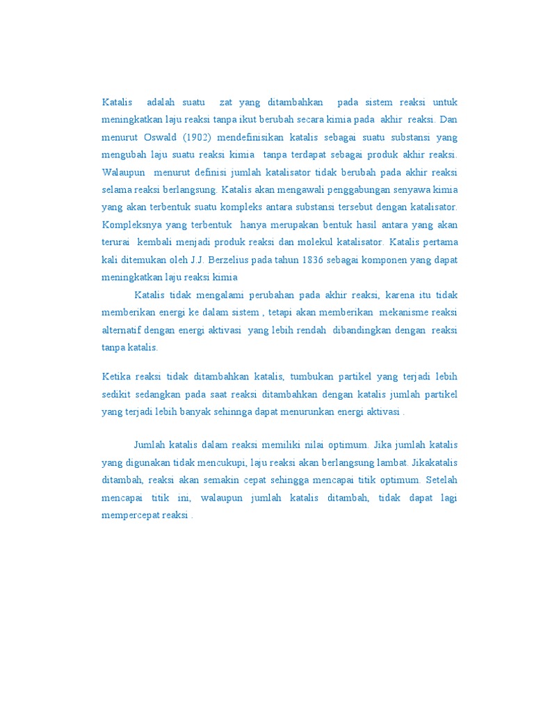 Katalis Adalah Suatu Zat Yang Ditambahkan Pada Sistem Reaksi Untuk ...