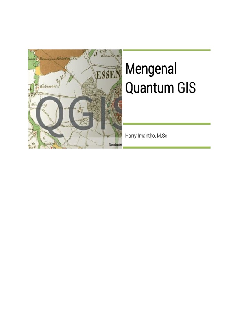 Memahami Quantum GIS (QGIS) dan Fungsinya | PDF | Komputer