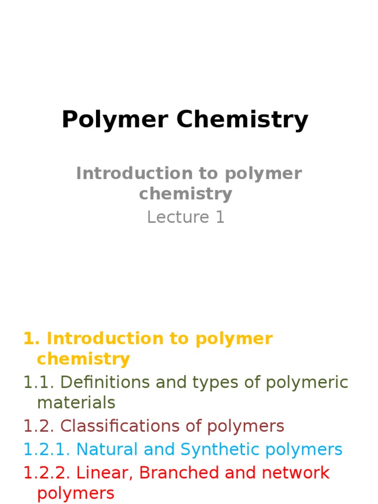 Polymer Chemistry - Lecture 1 | PDF | Copolymer | Polymers