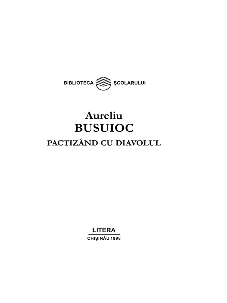 Aureliu Busuioc - Pactizand Cu Diavolul PDF | PDF