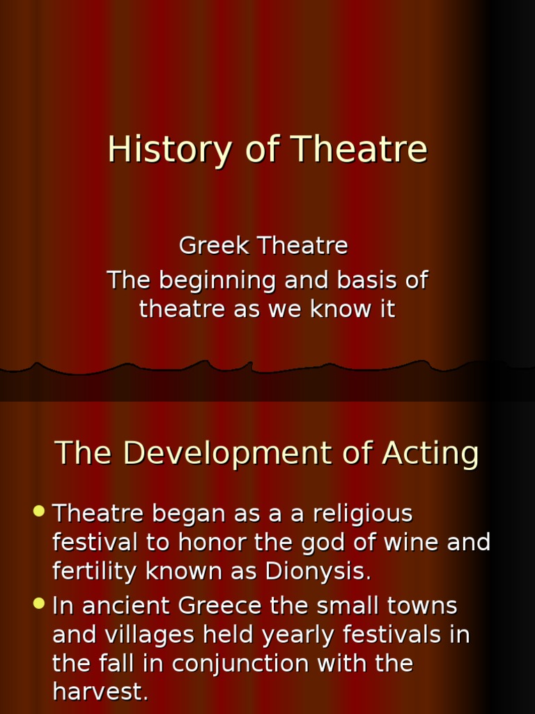History of Theatre - Greek | PDF | Ancient Greek Theatre | Tragedy