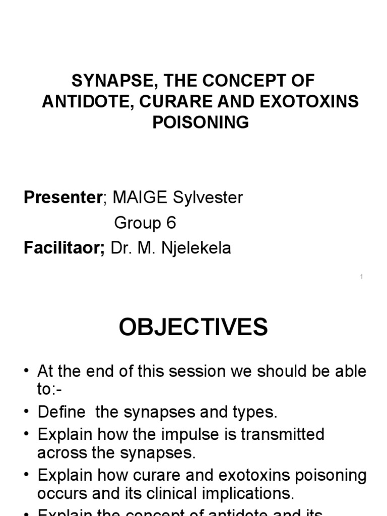 Synapse, The Concept of Antidote, Curare and Exotoxins Poisoning | PDF ...