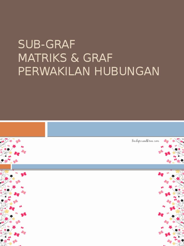 Sub-Graf, Matriks & Graf | PDF | Metode & Bahan Ajar