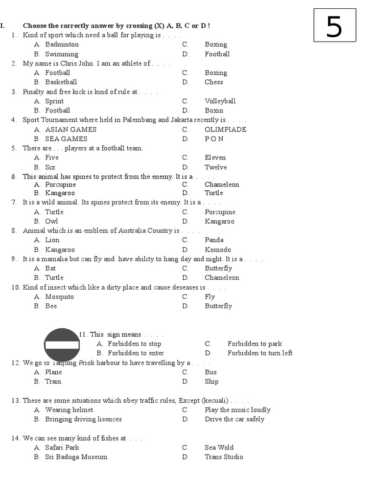 I. Choose The Correctly Answer by Crossing (X) A, B, C or D ! | PDF ...