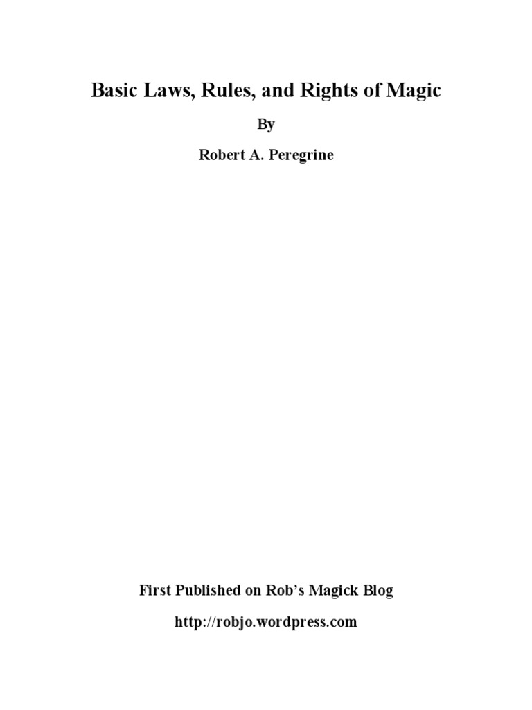 Basic Laws, Rules, and Rights of Magic - Robert A. Peregrine PDF | PDF ...