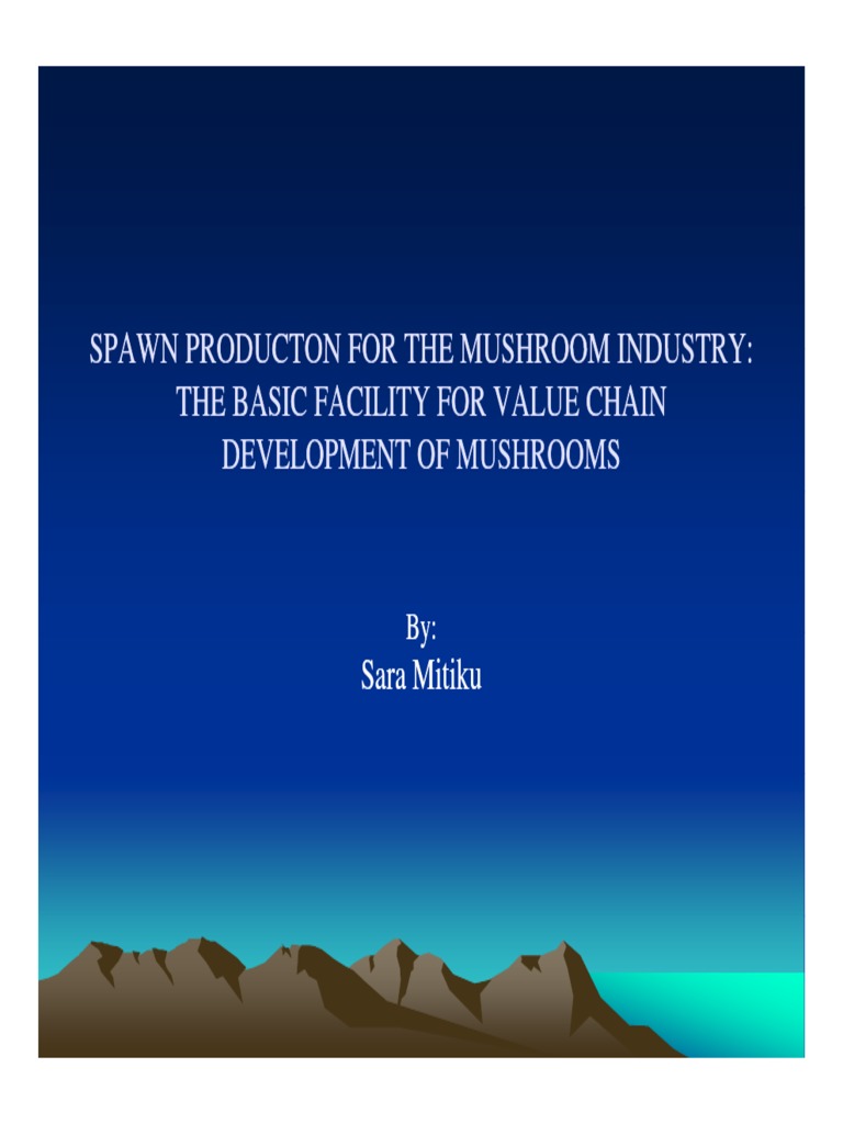 Spawn Production For The Mushroom Industry PDF | PDF | Mushroom | Wheat