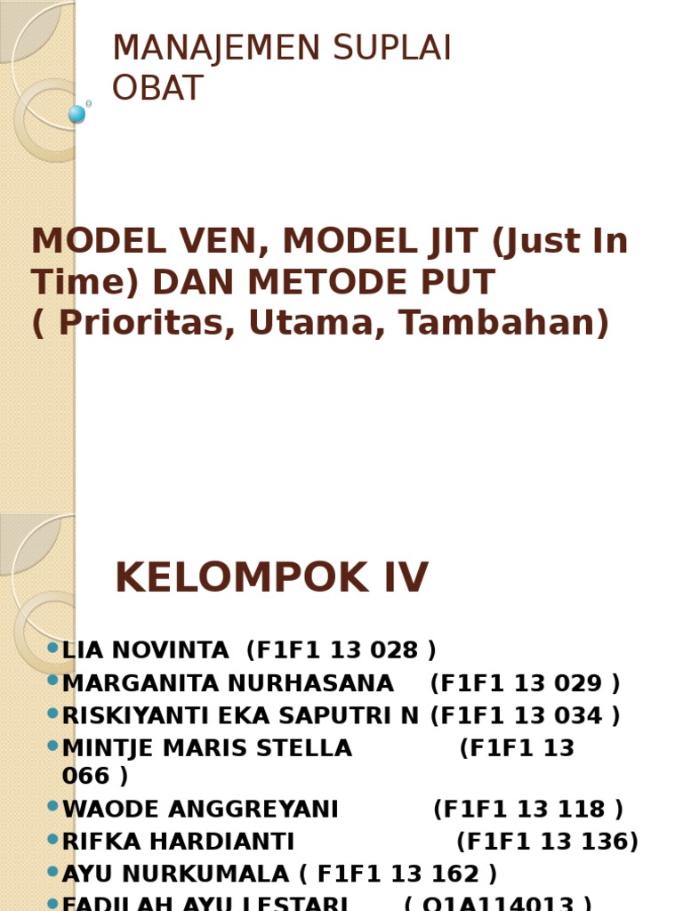 Manajemen Suplai Obat: Model Ven, Model Jit (Just in Time) Dan Metode ...