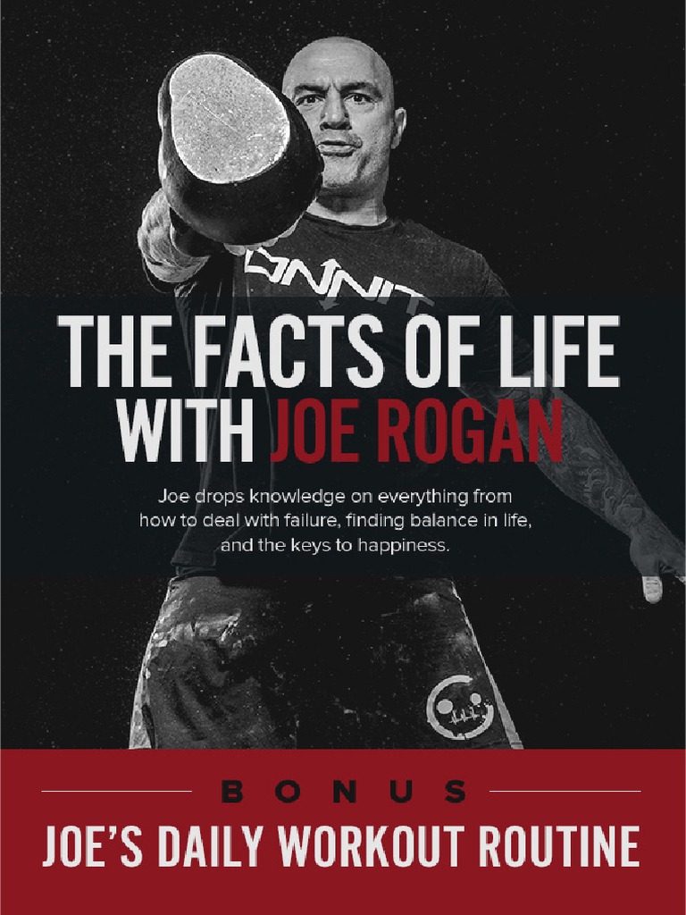 Joe Rogan - The Facts of Life | PDF | Kettlebell | Weight Training