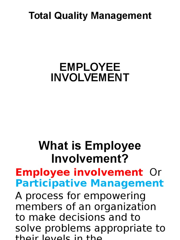 Employee Involvement in TQM Principles | PDF | Motivation | Motivational