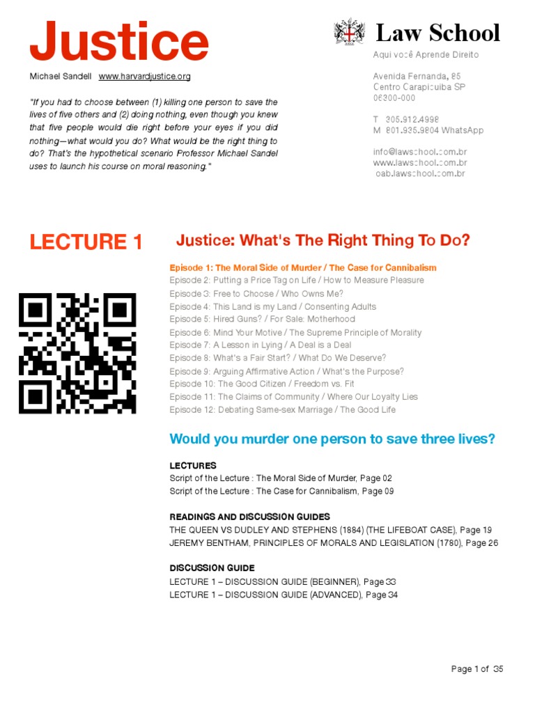 Justice: What's the Right Thing to Do? Exploring the Moral Dilemmas of ...